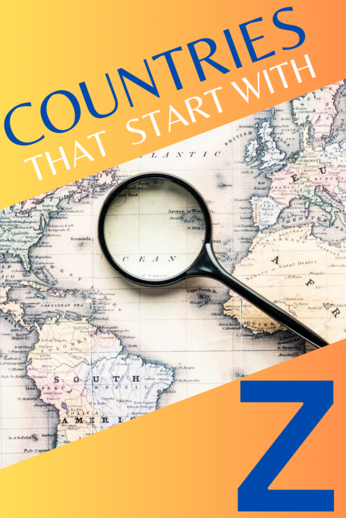 Worldwide List of Countries That Starts With Z - Things That Start With A-Z