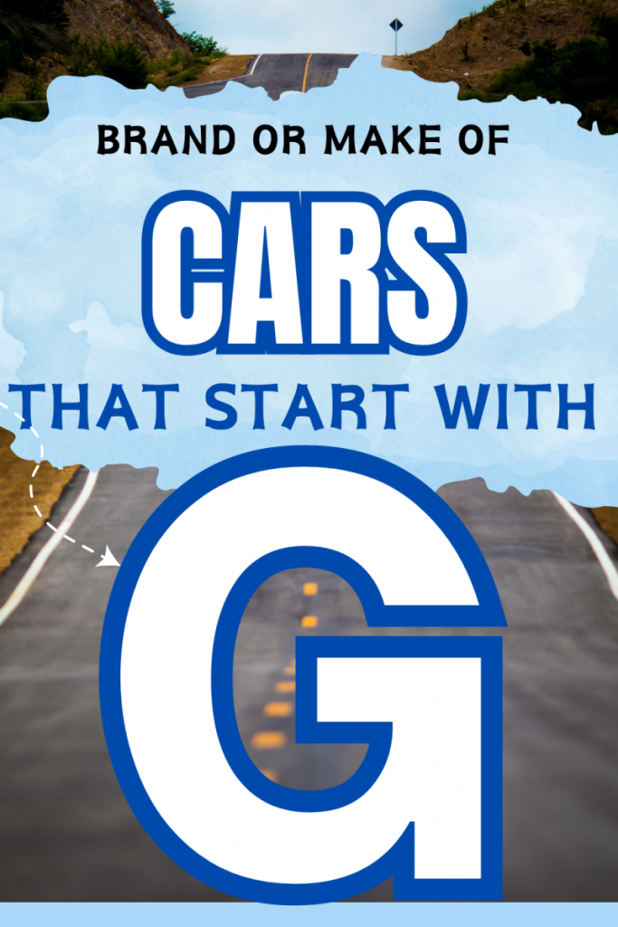 10 Models or Brands of Car that starts with G - Things That Start With A-Z