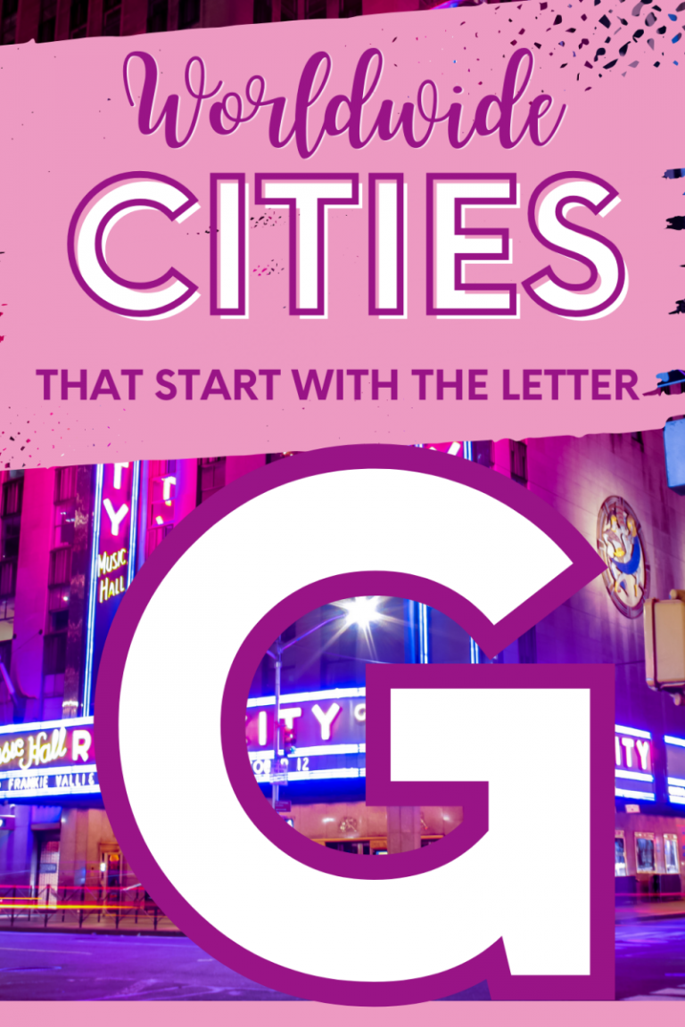 Worldwide List of Cities That Starts With G - Things That Start With A-Z